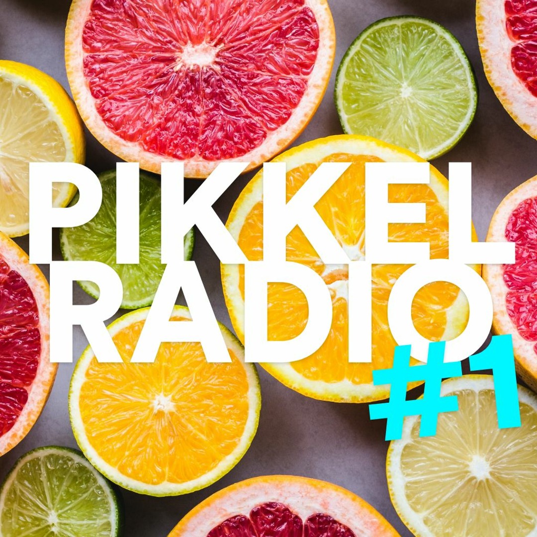 Stream Pikkel Radio #01 by Niklas | Listen online for free on SoundCloud