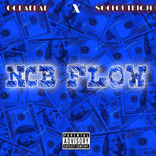 Stream Sleazy Flow - OGDaeDae x Nocloutbigjoe Remix "NCB FLOW" by OG ...