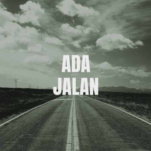 Stream ADA JALAN (Remastered 2024) by Gold D.Roger | Listen online for ...