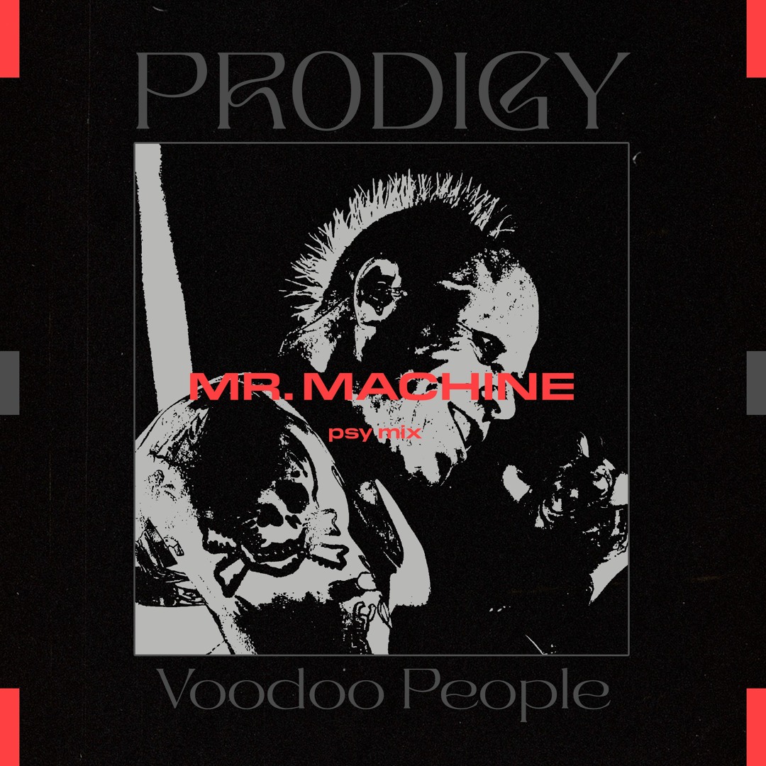 Listen to The Prodigy - Voodoo People (Mr.Machine Edit) [Free Download ...