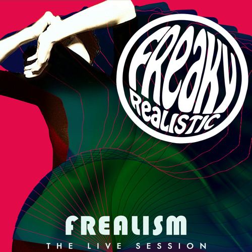 Stream Frealism (Live) by Freaky Realistic | Listen online for free on ...