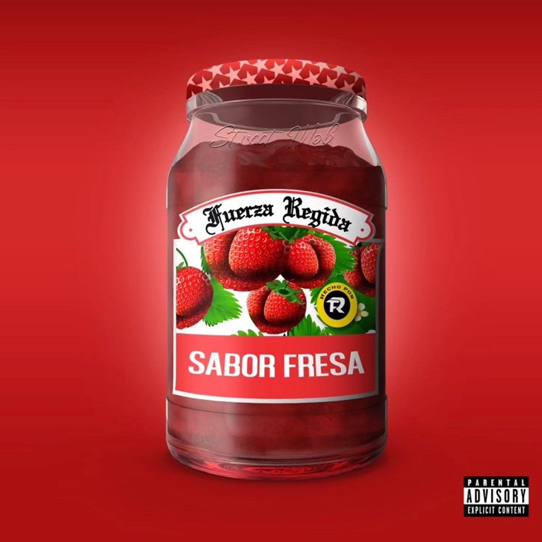 Stream Fuerza Regida - SABOR FRESA [Oficial Audio] by ElChinosMG ...