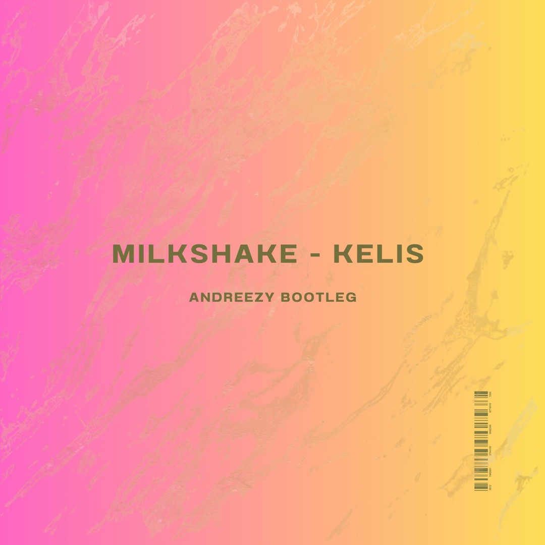 Stream Milkshake - Kelis (Andreezy Remix) [Bigroom Techno] by Andreezy ...