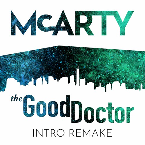 Stream The Good Doctor Intro - Remake by McArty by McArty Soundwave ...