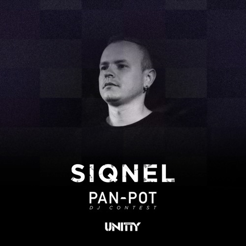 Stream SIQNEL - DJ CONTEST (PAN - POT) by Unitty Group | Listen online ...