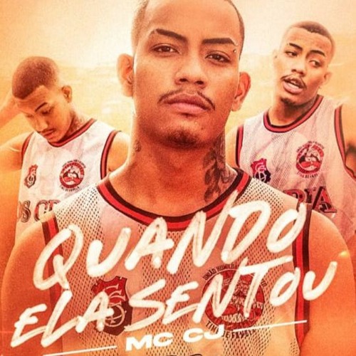 Stream MC CJ - QUANDO ELA SENTOU ( DJ TG DA INESTAN e CJ Prod) by DJ TG ...