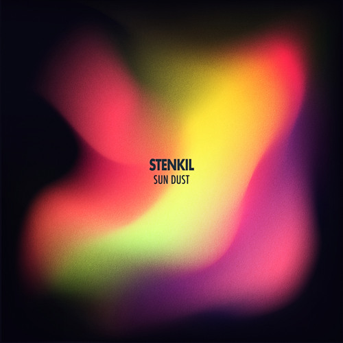Stream Sun Dust by Stenkil | Listen online for free on SoundCloud