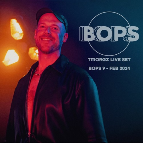 Stream BOPS 9 - TMORGZ Live Pop Set (Feb 2024) by TMORGZ | Listen ...