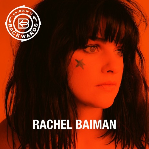 Stream episode Interview with Rachel Baiman by Bringin' it Backwards ...