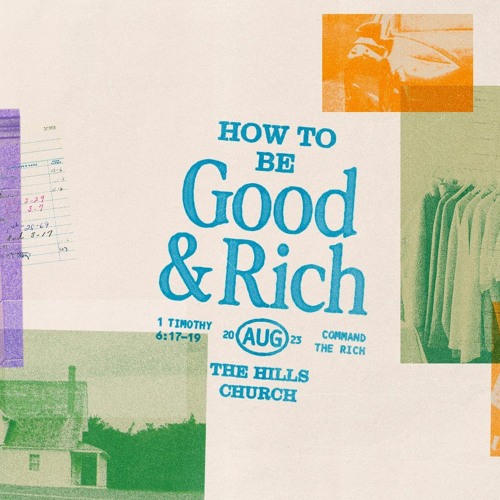 Stream Accept Reality | Series: How To Be Good And Rich | Rick Atchley ...