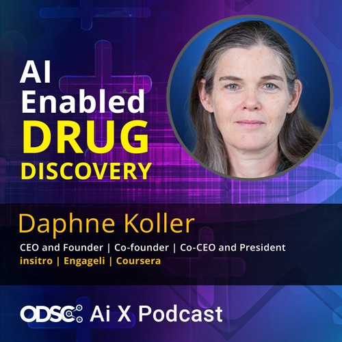 Stream episode AI Enabled Drug Discovery with Daphne Koller by ODSC's ... Stream episode AI Enabled Drug Discovery with Daphne Koller by ODSC's ...
