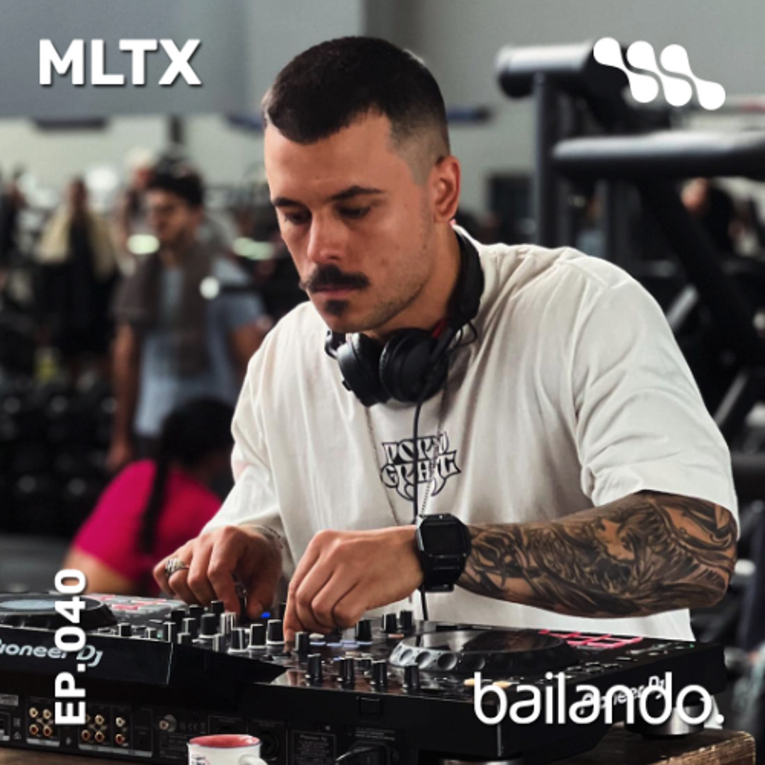 Stream Bailando. Ep. 040 | Mixtape by MLTX by bailando. | Listen online ...