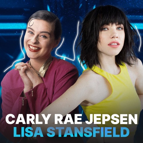 Stream Carly Rae Jepsen Ft. Lisa Stansfield - Can't Find My Baby So ...