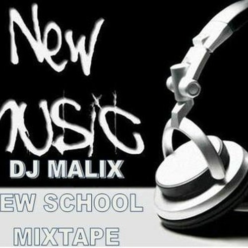 Stream New School Mix - Open Format by DJ Malix | Listen online for ...