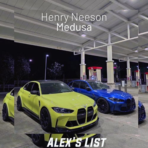 Stream Henry Neeson - Medusa by Alex's List | Listen online for free on ...