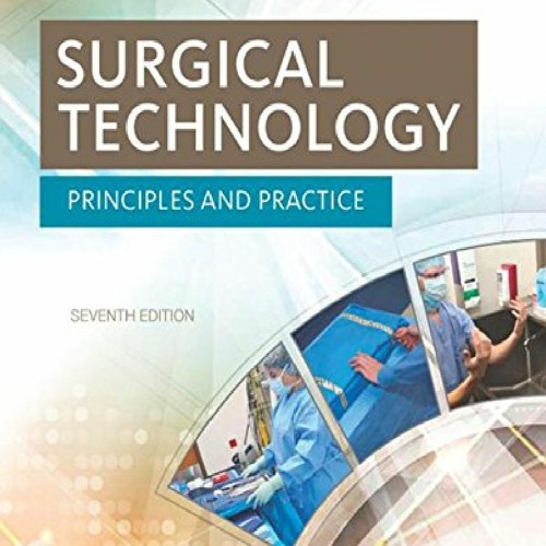 Stream [PDF] Surgical Technology: Principles and Practice from wetecuze ...