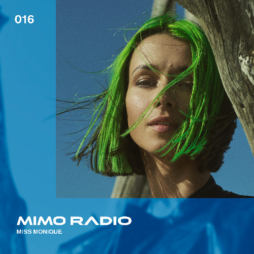 Miss Monique - MiMo Radio 016 2024-12-25