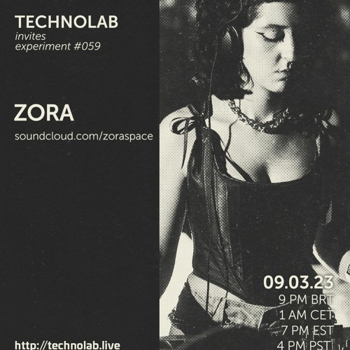 Stream Zora | Technolab Invites | Mar 9 | 2023 by Technolab | Listen ...