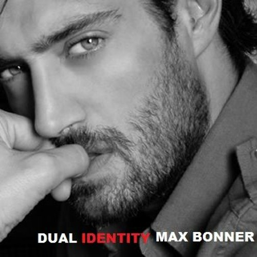 Stream Max Bonner | Listen to Dual Identity playlist online for free on ...