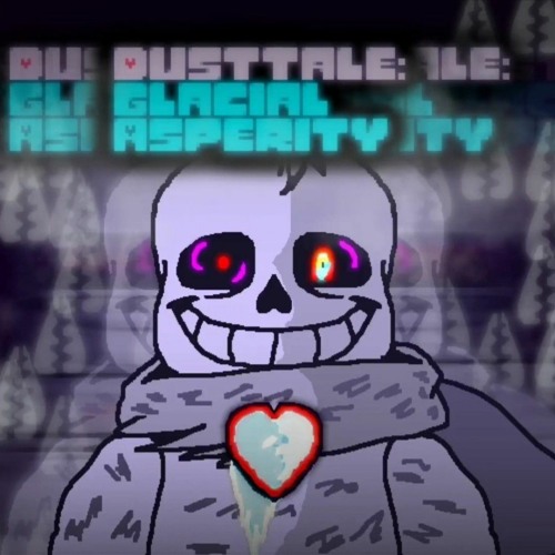 Stream [DustTale: Glacial Asperity - ReFridgerated] ALT Menu Theme by ...