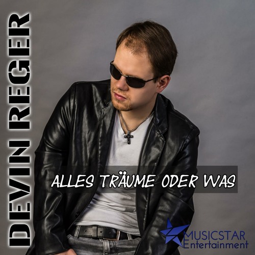 Stream Alles Träume oder was ((Radio Mix)) by Devin Reger | Listen ...