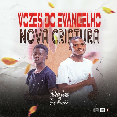 Stream Vozes Do Evangelho Nova Criatura Hosted By Bolteraz By