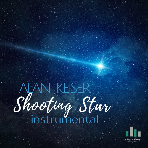 Stream Alani Keiser - Shooting Star Instrumental by Alani Keiser ...