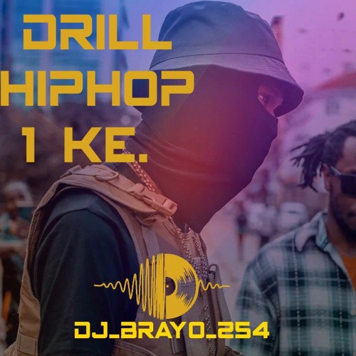 Stream Drill 1 KE_Dj Brayo 254 by DJ_Brayo_254 | Listen online for free on SoundCloud