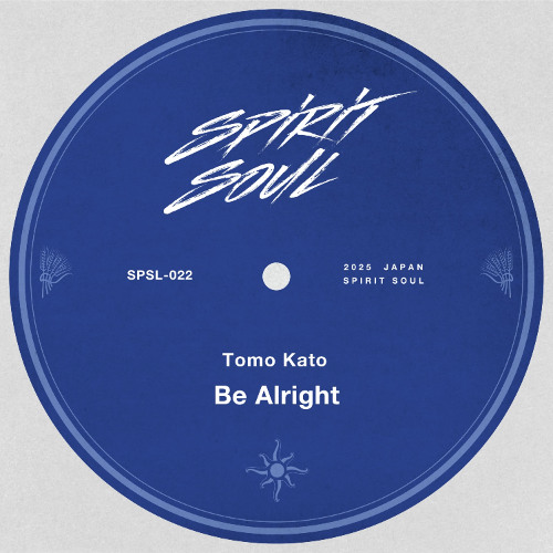 Stream Tomo Kato-Be Alright(snippet) by Spirit Soul | Listen online for ...
