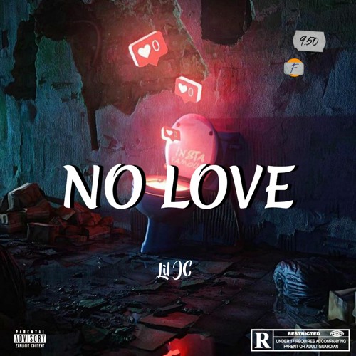 Stream NO LOVE (Prod Lil JC) by Lil JC | Listen online for free on ...