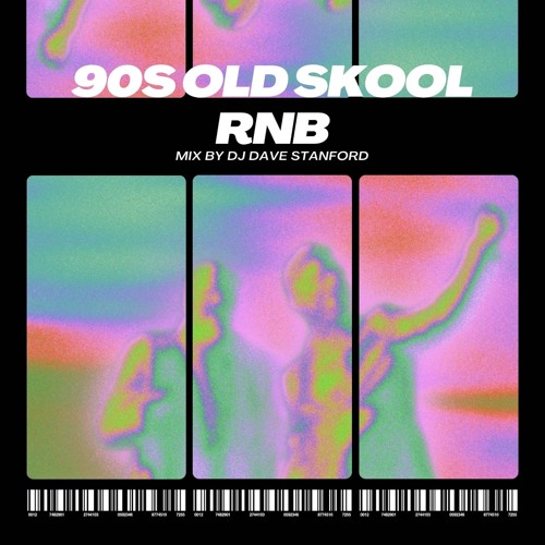 Stream 90s Old School RnB DJ mix by DJ Dave Stanford (Great Britain ...