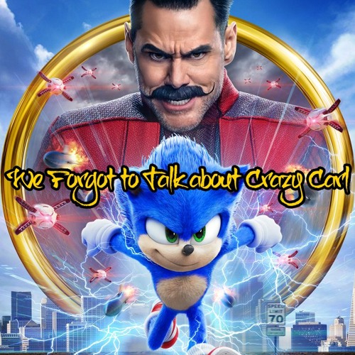 Stream episode We Forgot To Talk About Crazy Carl (Sonic The Hedgehog ...