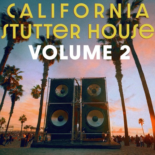 Stream Stutter House Top 20 Intro V2 - Superchill California Stutter ...