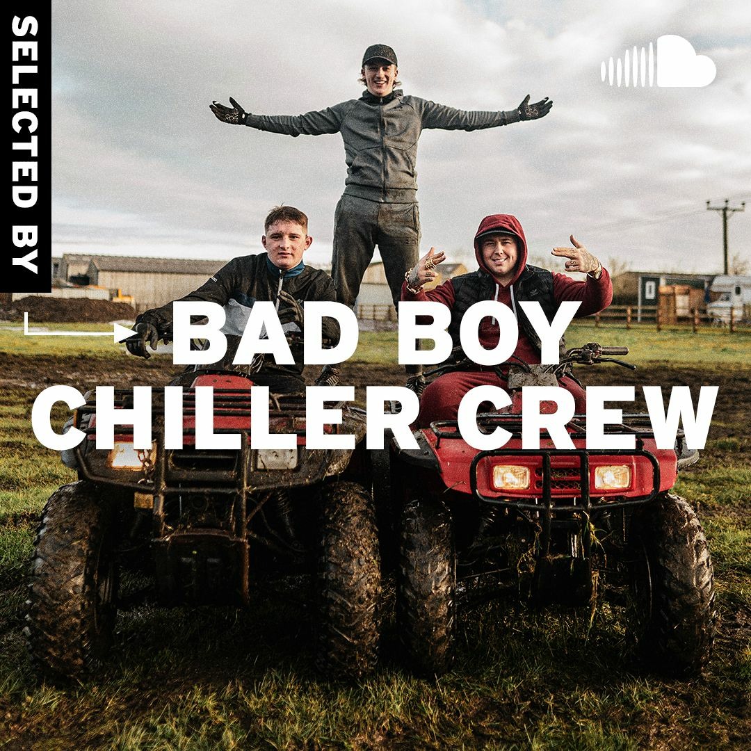 Stream Bad Boy Chiller Crew | Listen to Selected By... playlist online ...