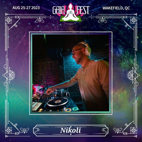 Stream Nikoli - Live At Gaia Fest 2023 by Music.Art.Ppl | Listen online ...