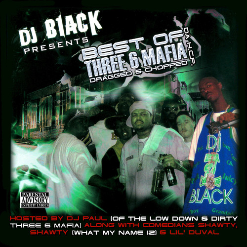 Stream Slob On My Knob (Dragged & Chopped) by Three 6 Mafia | Listen ...