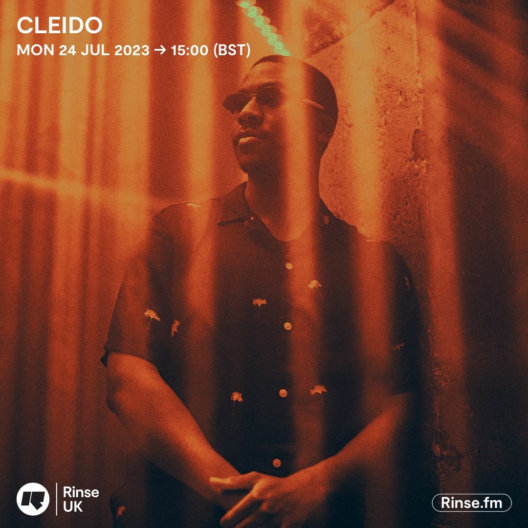 Stream CLEIDO - 24 July 2023 by Rinse FM | Listen online for free on ...