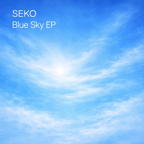Stream BLUE SKY by SEKO | Listen online for free on SoundCloud