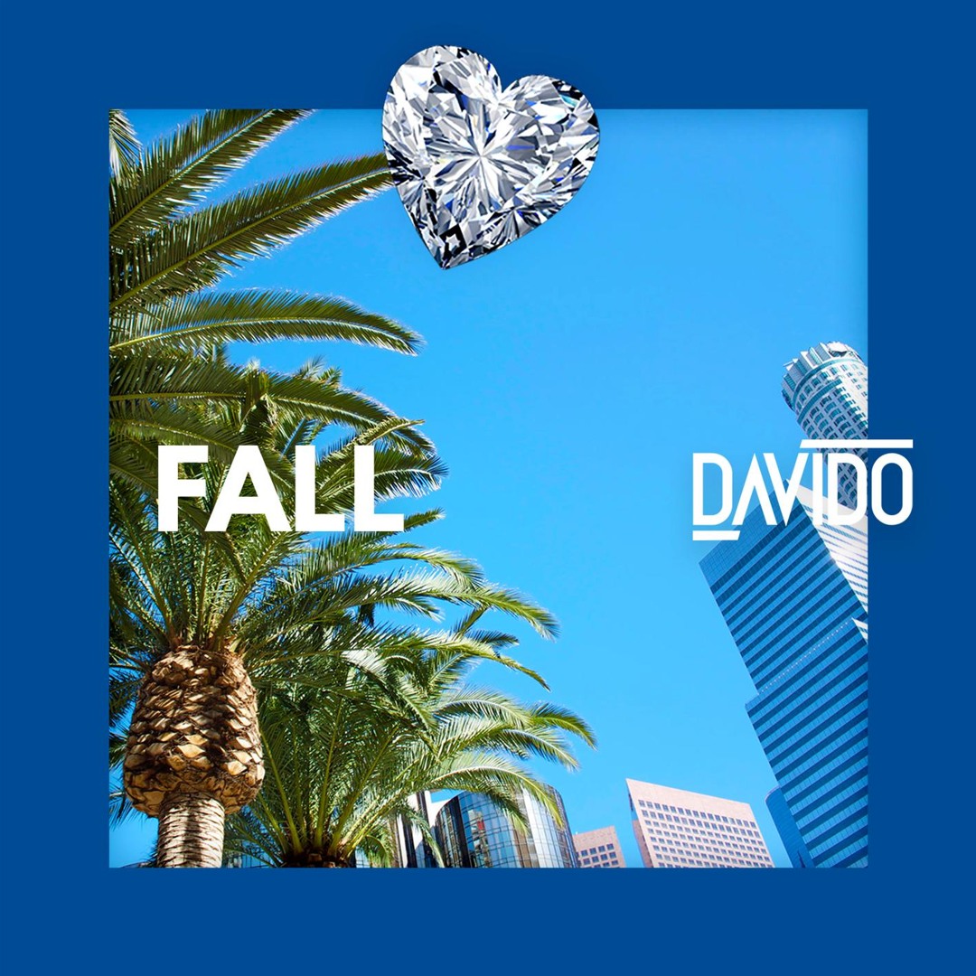 Stream Fall by Davido | Listen online for free on SoundCloud