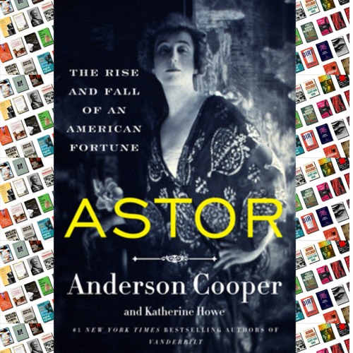 Stream (How To *Read) Astor: The Rise and Fall of an American Fortune ...