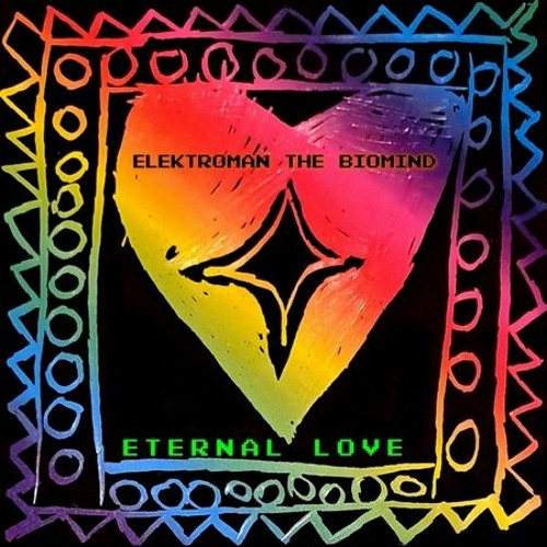 Stream Eternal Love - Album Edit [Release Version] by ElektRoman The ...