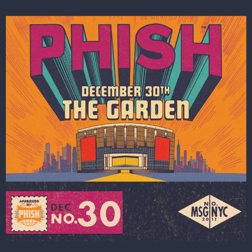 Stream Phish | Listen to Phish: 12/30/17 Madison Square Garden, New York, NY (Live) playlist ...