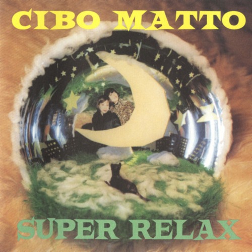 Stream Cibo Matto | Listen to Super Relax playlist online for free on ...