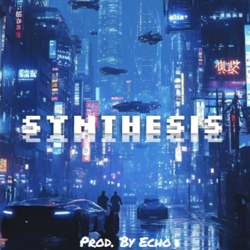 Stream synthesis by prodbyecho | Listen online for free on SoundCloud