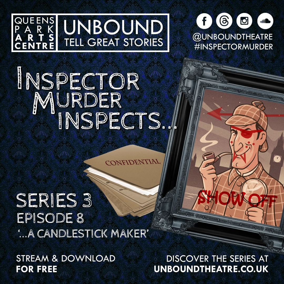 Listen to 'Inspector Murder Inspects...' - Series 3, Episode 8 by ...
