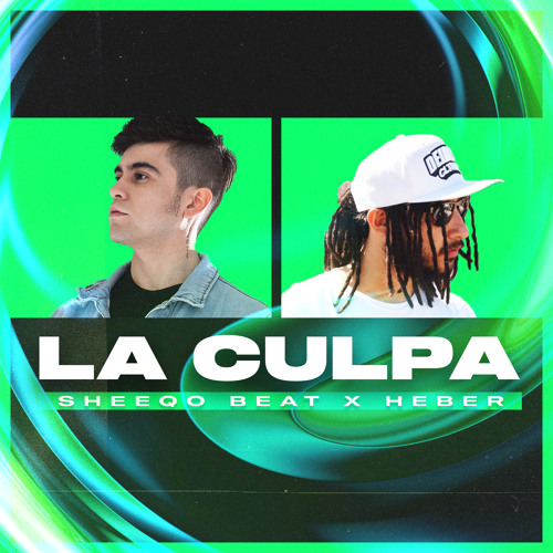 Listen to playlists featuring La Culpa - Sheeqo Beat, Heber by SHEEQO ...