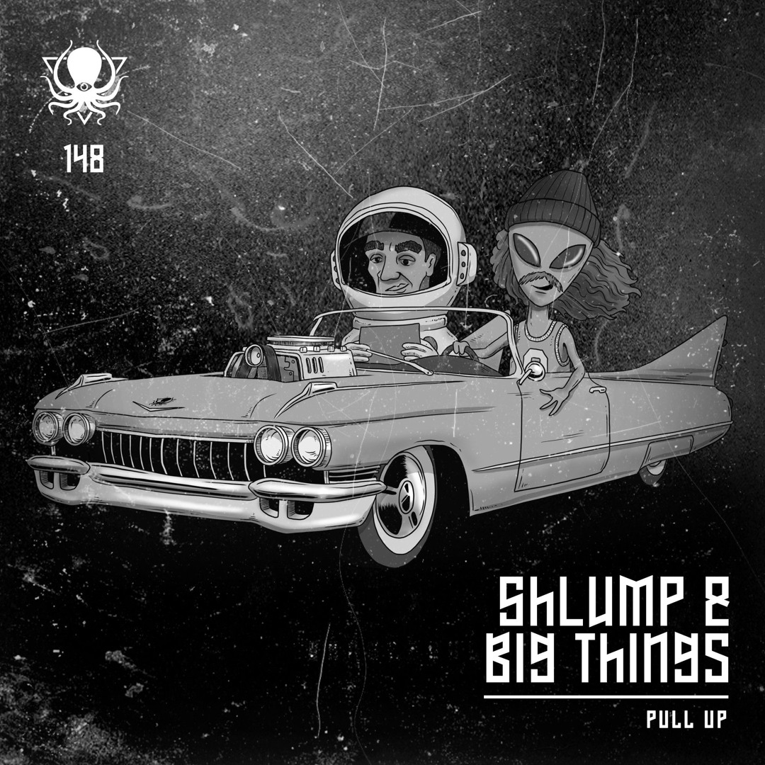 Stream Pull Up - Shlump + Big Things by Deep Dark & Dangerous | Listen ...