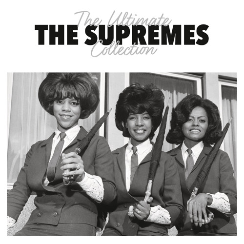 Stream The Supremes | Listen to The Ultimate Collection playlist online ...