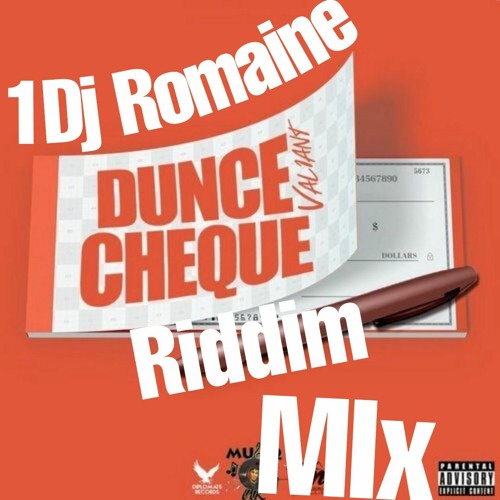 Stream Dunce Cheque Riddim Mix ( Valiant, Kraff, Jamal) by 1DjRomaine ...