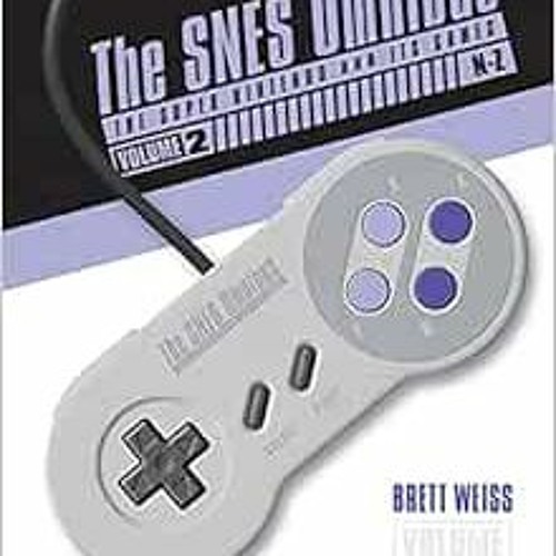 Stream Download pdf The SNES Omnibus: The Super Nintendo and Its Games ...
